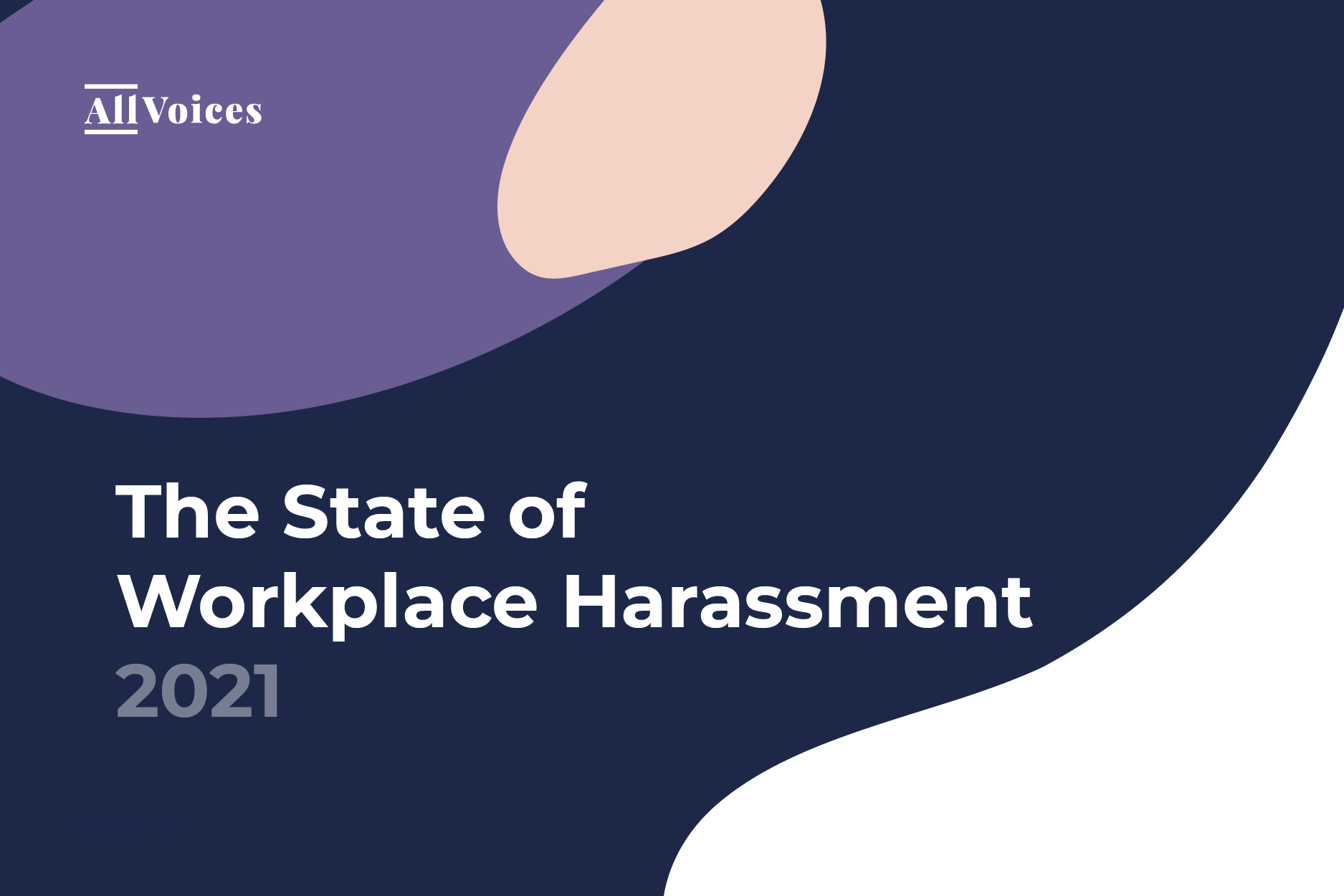 Statistics On Workplace Harassment 2021 AllVoices statistics-on-workplace-harassment-2021-allvoices